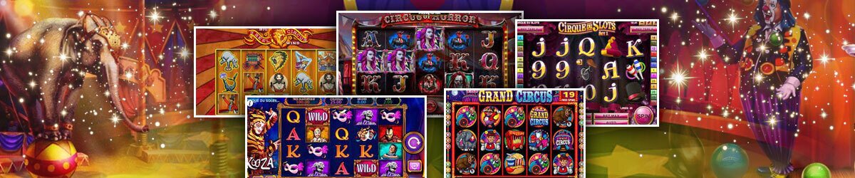 Best Circus Slots You Can Play Online for Real Money