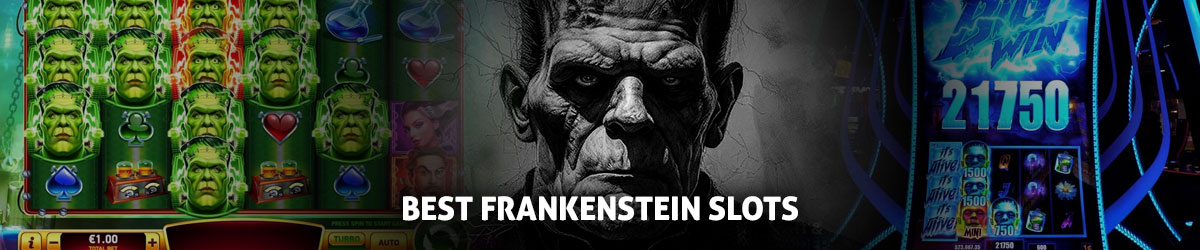 Best Frankenstein Slots to Play Online - Try These 4 Games