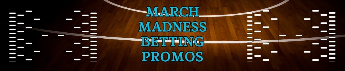 Best March Madness Bonuses, Promos, and Contests for 2025